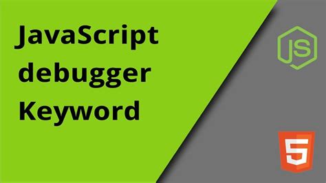 Javascript Debugger Keyword Youtube