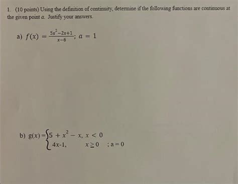 Solved Points Using The Definition Of Continuity Chegg Com