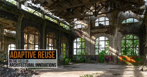 Adaptive Reuse In The Field Of Architectural Innovations Rtf