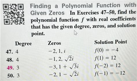 Finding A Polynomial Function With Given Zeros In Chegg