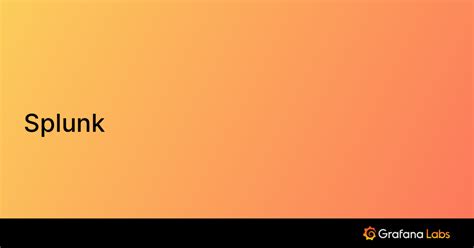 Splunk Plugin For Grafana Grafana Labs