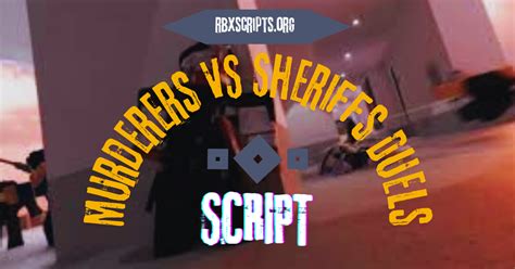 murderers vs sheriffs duels script rbx scripts