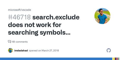 Searchexclude Does Not Work For Searching Symbols Across A Workspace · Issue 46718 · Microsoft