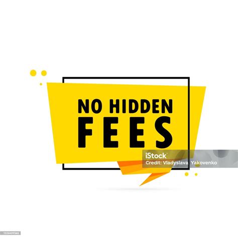 숨겨진 수수료가 없습니다 종이 접기 스타일의 음성 거품 배너 숨겨진 수수료 텍스트가없는 스티커 디자인 템플릿 벡터 Eps 10