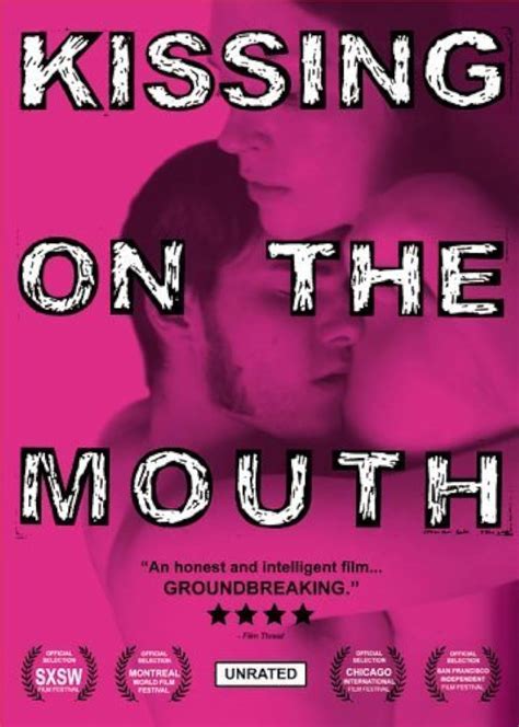 Kissing On The Mouth For The Discerning Few