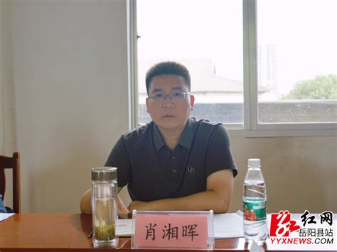 以环保问题整改促企业绿色转型肖湘晖调研昱华玻璃制品有限公司环境问题 岳阳县政府网