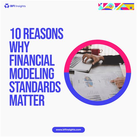 10 Reasons Why Financial Modeling Standards Matter Bfi Insights