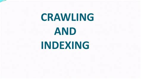 Crawling Vs Indexing Learning The Basics Of Search Engine Optimization