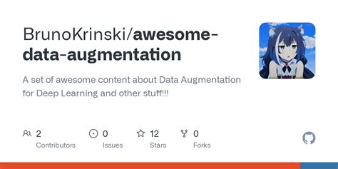 GitHub BrunoKrinski Awesome Data Augmentation A Set Of Awesome Content About Data