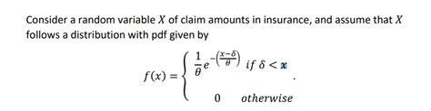 Solved Consider A Random Variable X Of Claim Amounts In