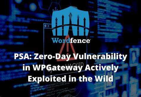psa zero day vulnerability in wpgateway actively exploited in the wild
