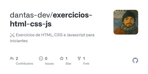 Github Dantas Devexercicios Html Css Js ⚔️ Exercícios De Html Css