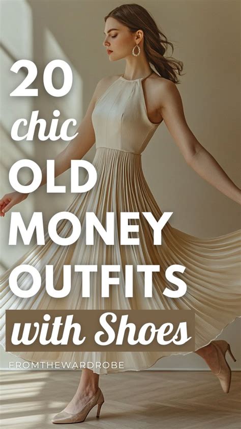 20 Old Money Outfit Ideas With Shoes To Perfect The Elegant Wardrobe