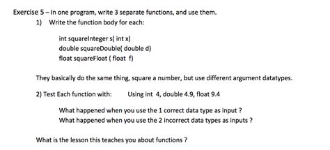 Solved Exercise 1The Square In One Program Write 3 Chegg