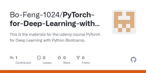 Github Bo Feng Pytorch For Deep Learning With Python Bootcamp