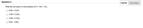 Solved Write The Unit Vector N In The Direction Of Chegg