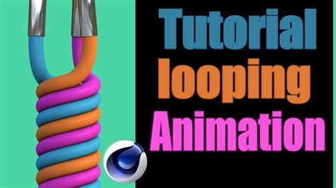 Tutorial How To Create Looping Animations In Cinema 4d Youtube