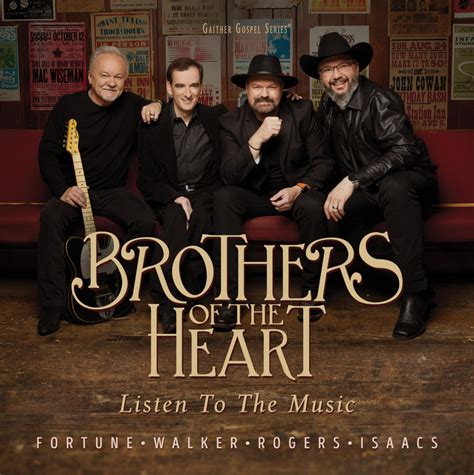 Brothers Of The Heart Gaither Music