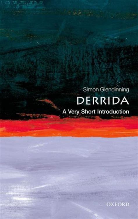 Derrida Simon Glendinning