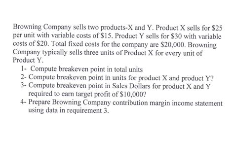 Solved It Sells 3 Units Of Product X For Every Unit Of Chegg Com