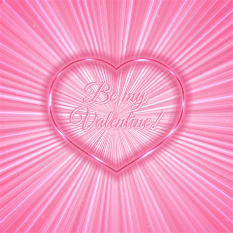 Be My Valentine Pink Valentine S Day Greeting Card With Glowing Neon