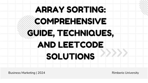 Array Sorting Comprehensive Guide Techniques And Leetcode Solutions