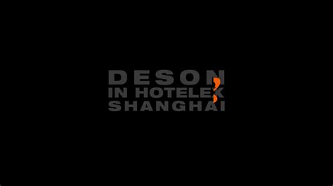 Deson Group On Linkedin Deson Hotelex Shanghai 2023 Contact Us Deson Global Deson Cc
