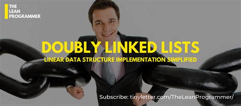 Linear Data Structures — Doubly Linked Lists By Vaidhyanathan S M