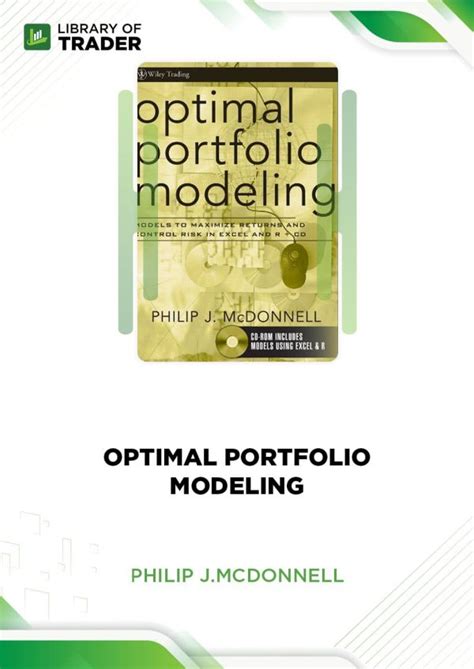 Optimal Portfolio Modeling Models To Maximize Returns And Control Risk