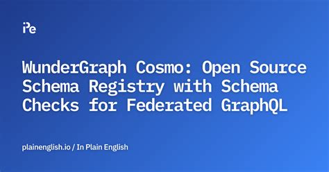 Wundergraph Cosmo Open Source Schema Registry With Schema Checks For Federated Graphql