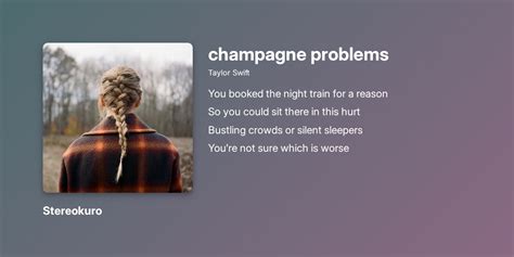 Champagne Problems Lyrics Taylor Swift Evermore Stereokuro