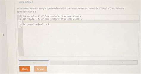 solved write a statement that assigns operationresult with