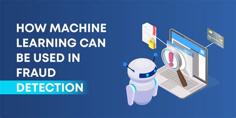 Fraud Detection And Machine Learning Everything You Need To Know