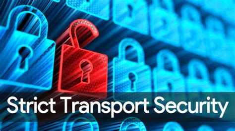Strict Transport Security Hsts