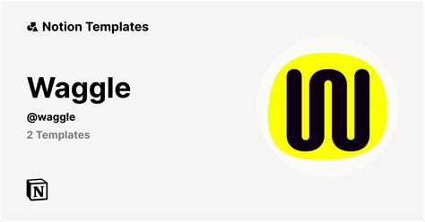 Waggle Template Creator Notion Marketplace