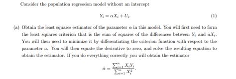 Solved Consider The Population Regression Model Without An