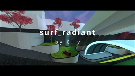 Surfradiant Showcase New Map By Elly Youtube