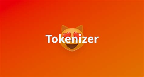 Tokenizer A Hugging Face Space By Srodg7