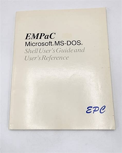 Used Microsoft Ms Dos Shell Users Guide And Users Reference Book Version 1 0 Rare Ubb Threads