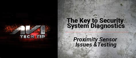 Proximity Sensor Issues And Testing Tech Tip Avi Ondemand