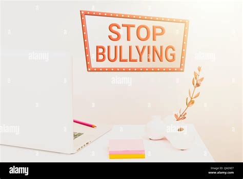 Sign Displaying Stop Bullying Business Approach Fight And Eliminate This Aggressive