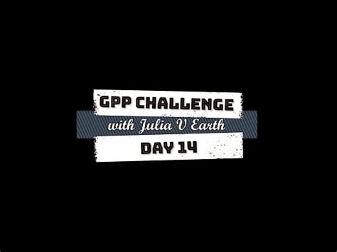 Day Of GPP Challenge With Julia V Earth Muscles Stretching And Press Training In Easy