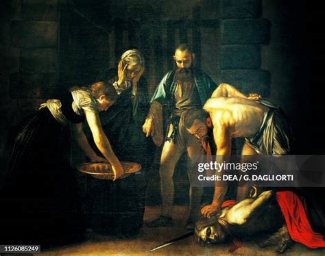 The Beheading Of Saint John The Baptist Photos And Premium High Res