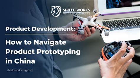 How To Navigate Product Prototyping In China Sw