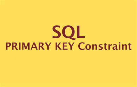 Cú Pháp Sql Primary Key Constraint Datalinksvn