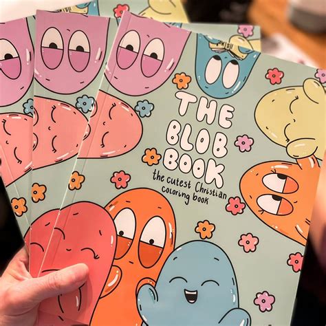 The Blob Book Christian Coloring Book The James Method