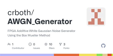 Github Crbothawgngenerator Fpga Additive White Gaussian Noise Generator Using The Box