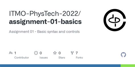GitHub ITMO PhysTech Assignment Basics Assignment Basic Syntax And Controls