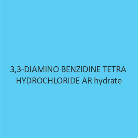 Buy 33 Diamino Benzidine Tetra Hydrochloride Ar Hydrate 40 Discount Ibuychemikals In India