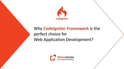 Ppt Why Codeigniter Framework Is The Perfect Choice For Web
